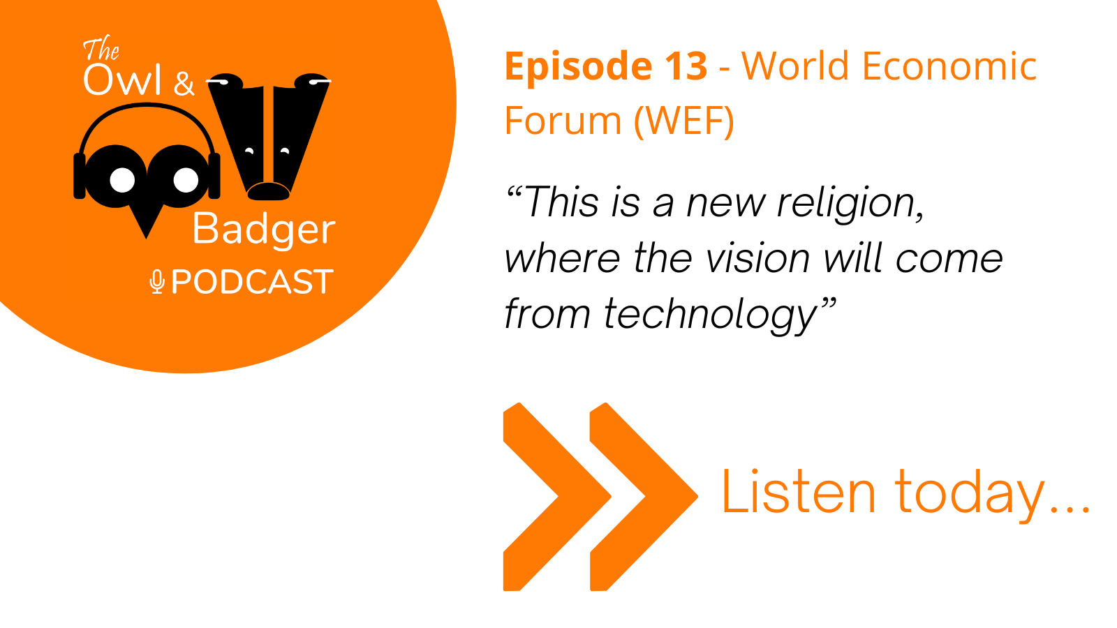 Episode 13 – WEF